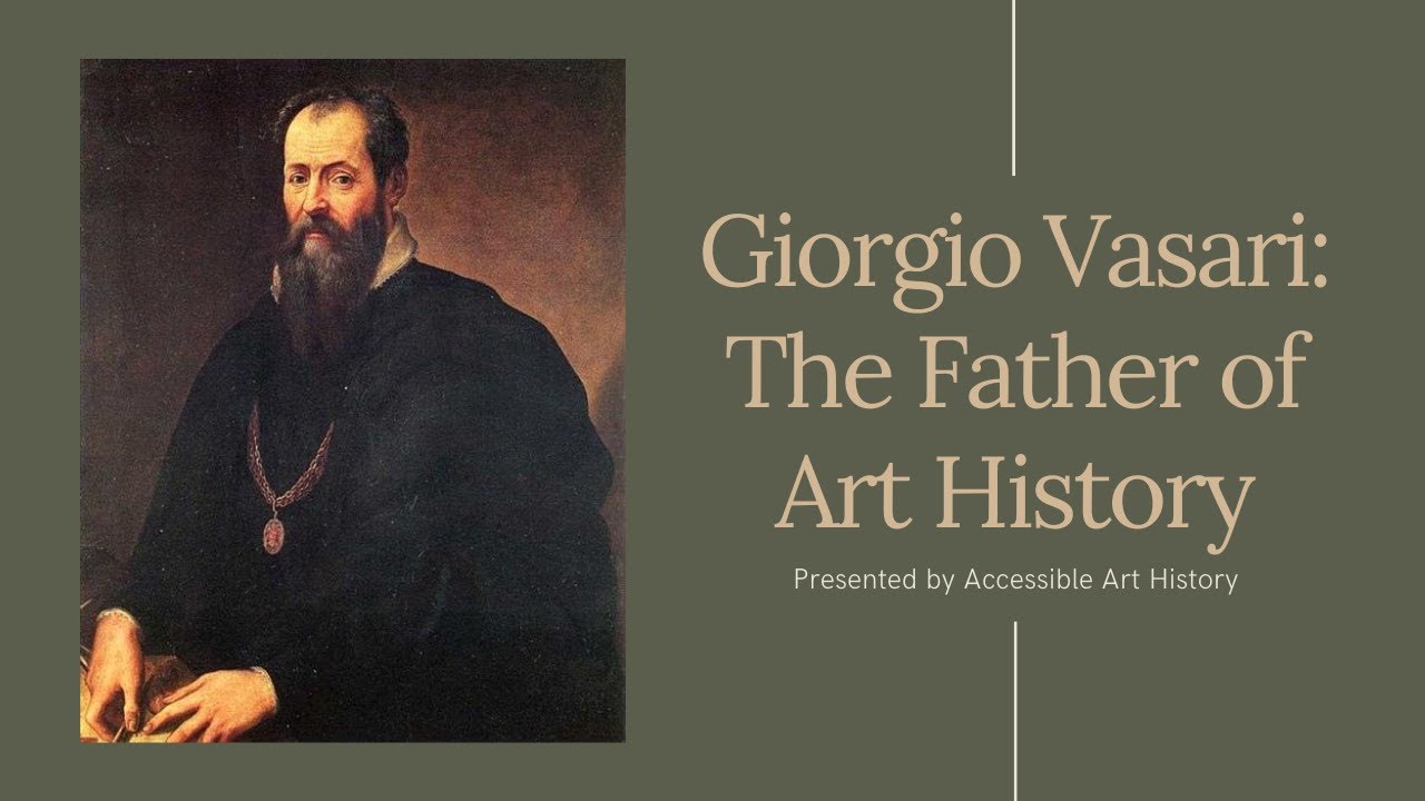 Giorgio Vasari: The Father of Art History - YouTube