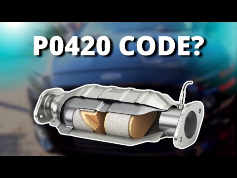 P0420 CODE CAUSES AND SOLUTIONS