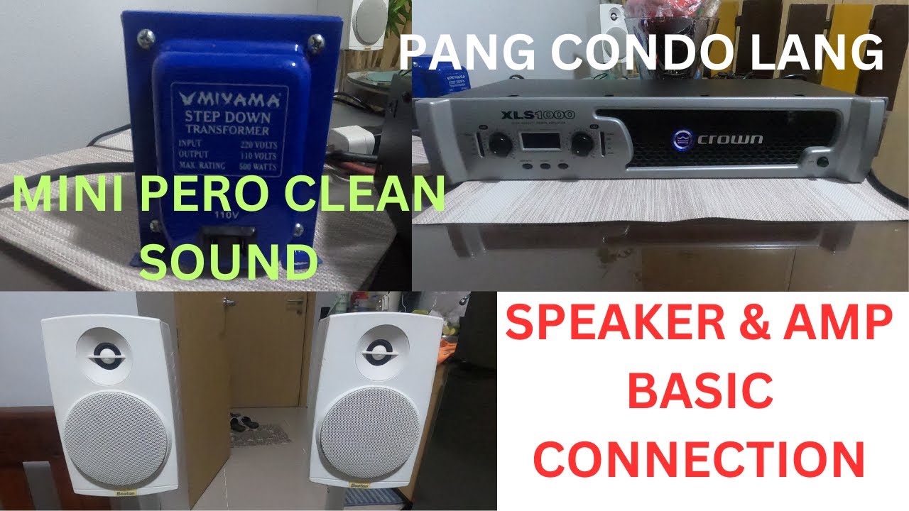 SET-UP NG MINI SOUND SYSTEM SA CONDO....TUTORIAL NA RIN PARA SA ...