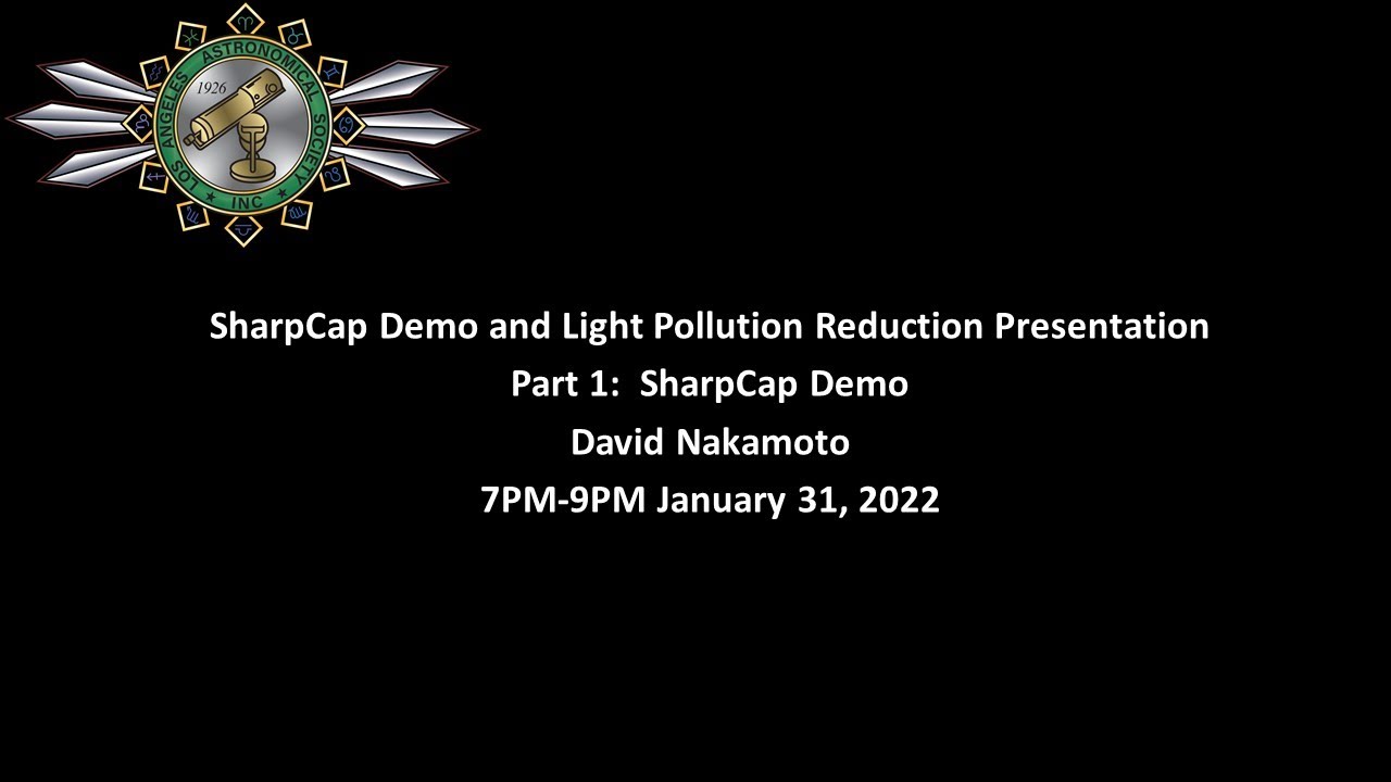 LAAS SharpCap Demo and Light Pollution Reduction Presentation--Part 1 (SharpCap Demo) - YouTube