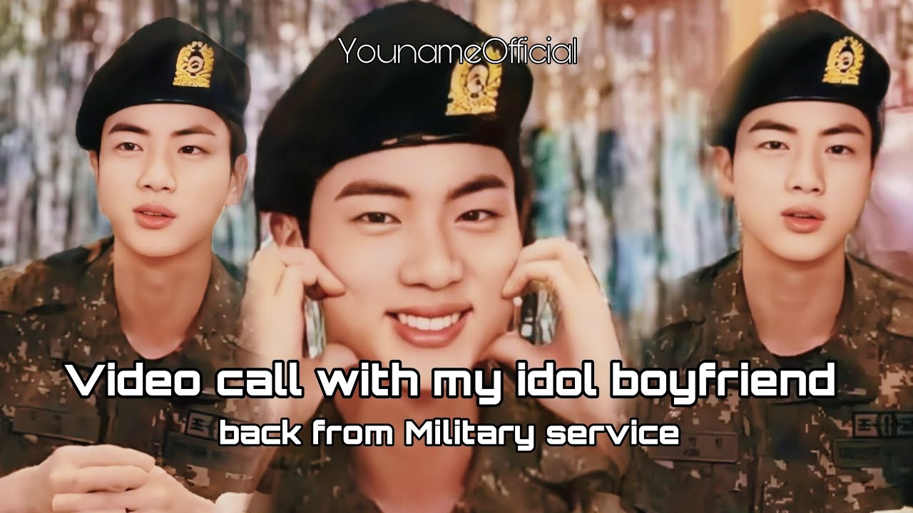 [Jin Imagine] Video Call with my Idol Bf ~ back from Military service ...