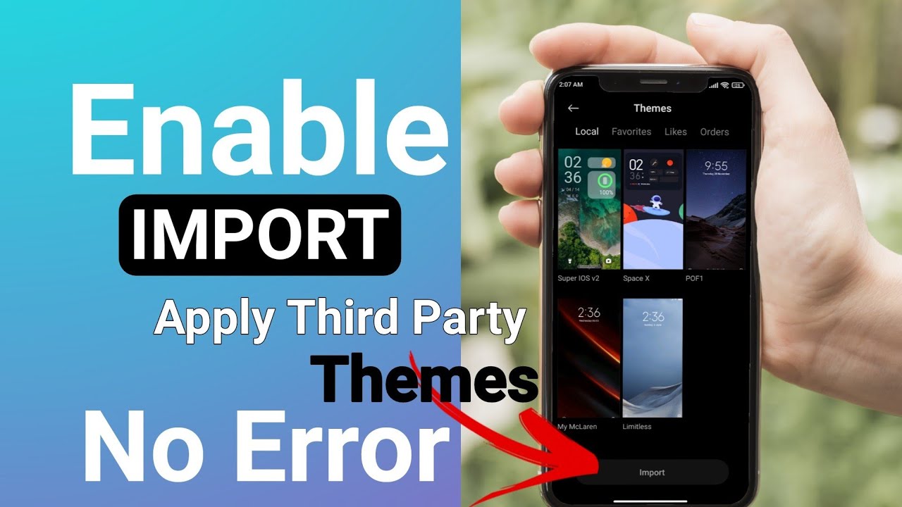 How To Apply Third Party Themes Without Root | Enable Import Option for ...