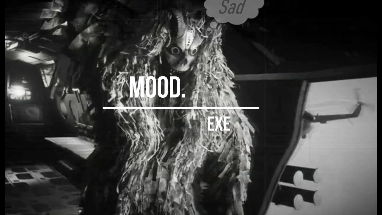 MOOD.exe.. - YouTube