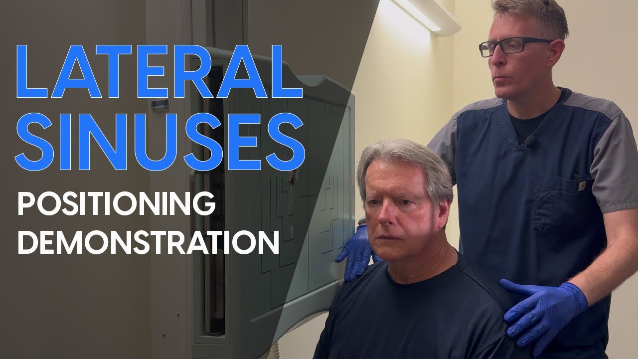Lateral Sinuses Radiography Positioning Demonstration - YouTube