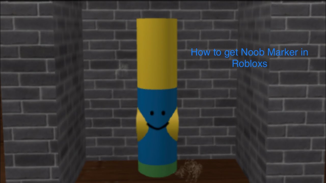 How to get noob marker Series 1 Ep.1 - YouTube