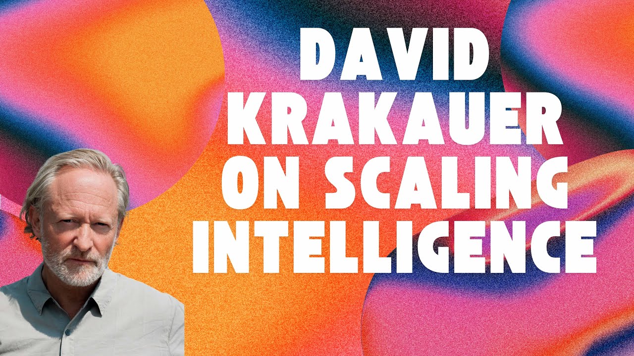 #16 – David Krakauer: Scaling Intelligence - YouTube