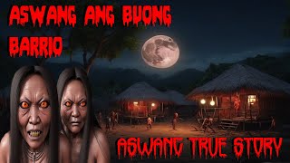 BEST COMPILATION ASWANG STORIES | ASWANG TRUE STORY | Doovi