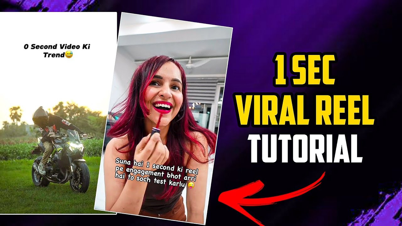 How To Make 1 Second Viral Reel Video | 1 second reel viral kaise kare ...