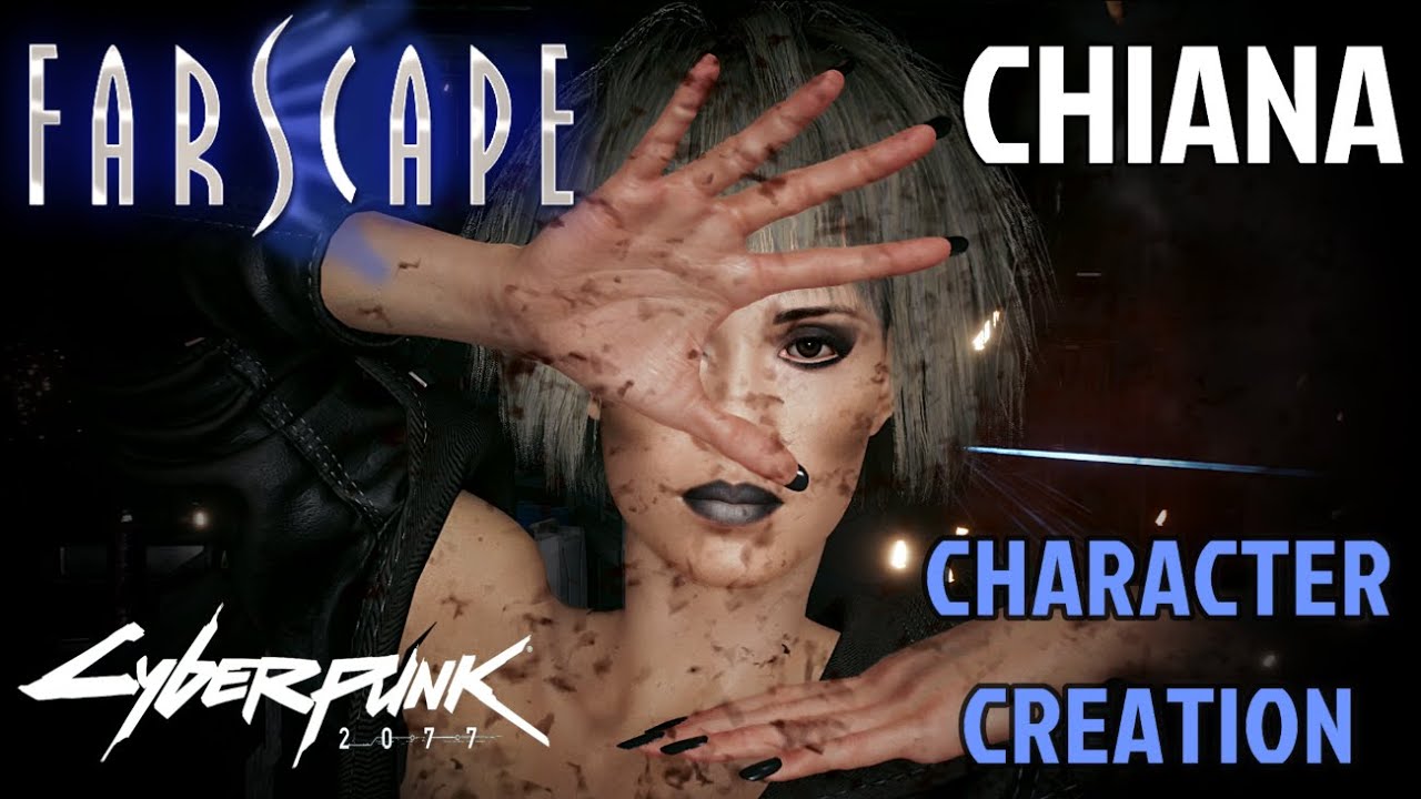 Cyberpunk 2077 Chiana from Farscape Character Creation & Clothes - YouTube