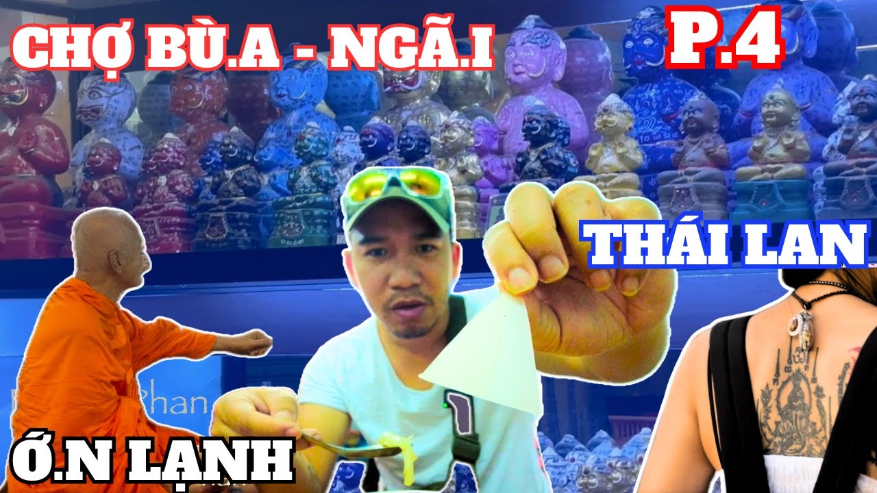 Du lịch Thái Lan P.4 | Chợ bùa ngãi | Grand Palace | Thằng Nẫu Danny Phan - YouTube
