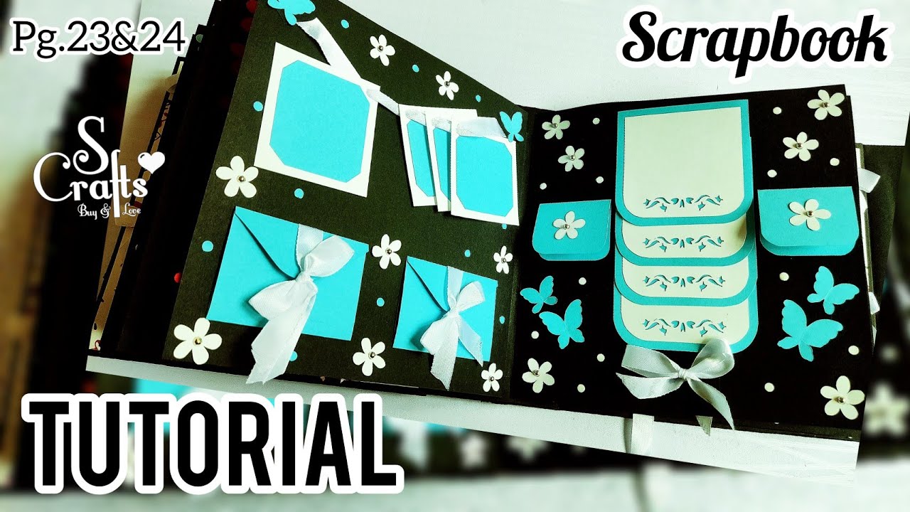 Scrapbook Tutorial ️| Pg.,23&24 | Handmade gift ideas | Birthday gift ...