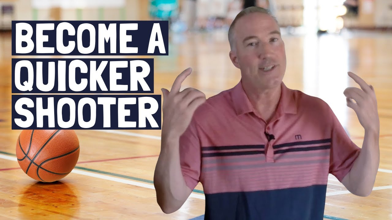 Basketball Fundamentals Becoming a Quicker Shooter - YouTube