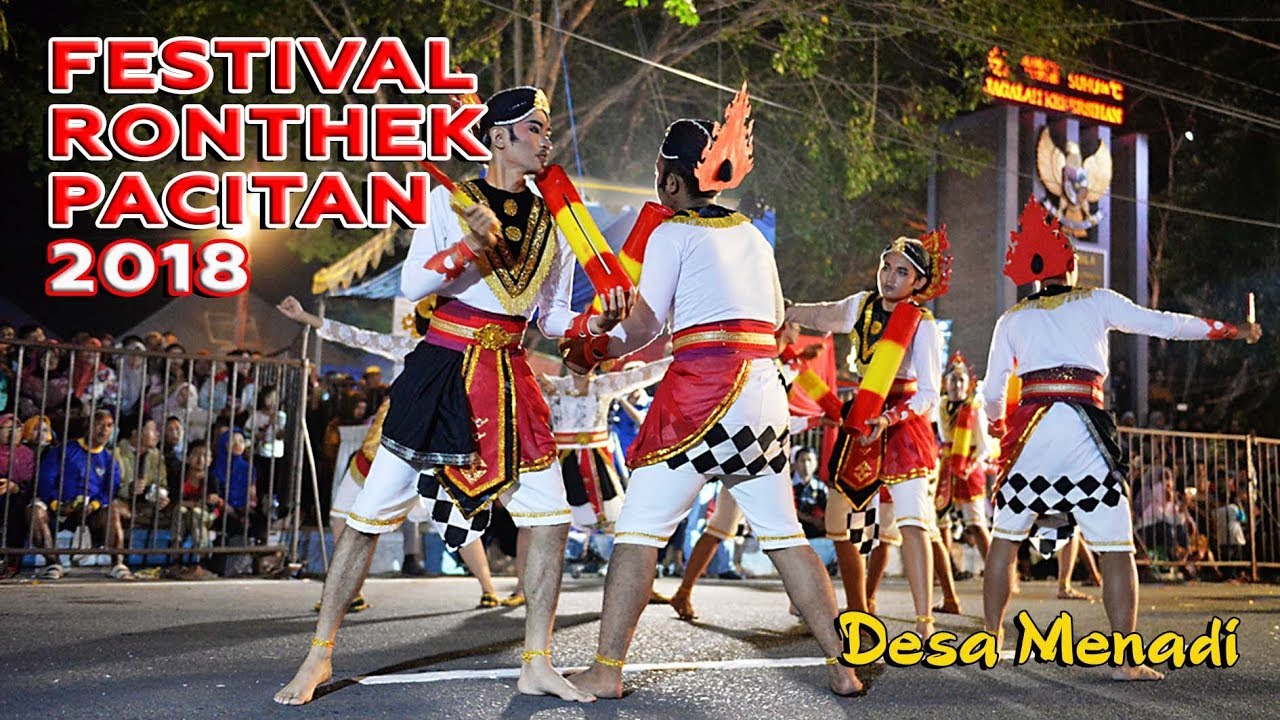 FESTIVAL RONTEK PACITAN 2018 - DESA MENADI - YouTube