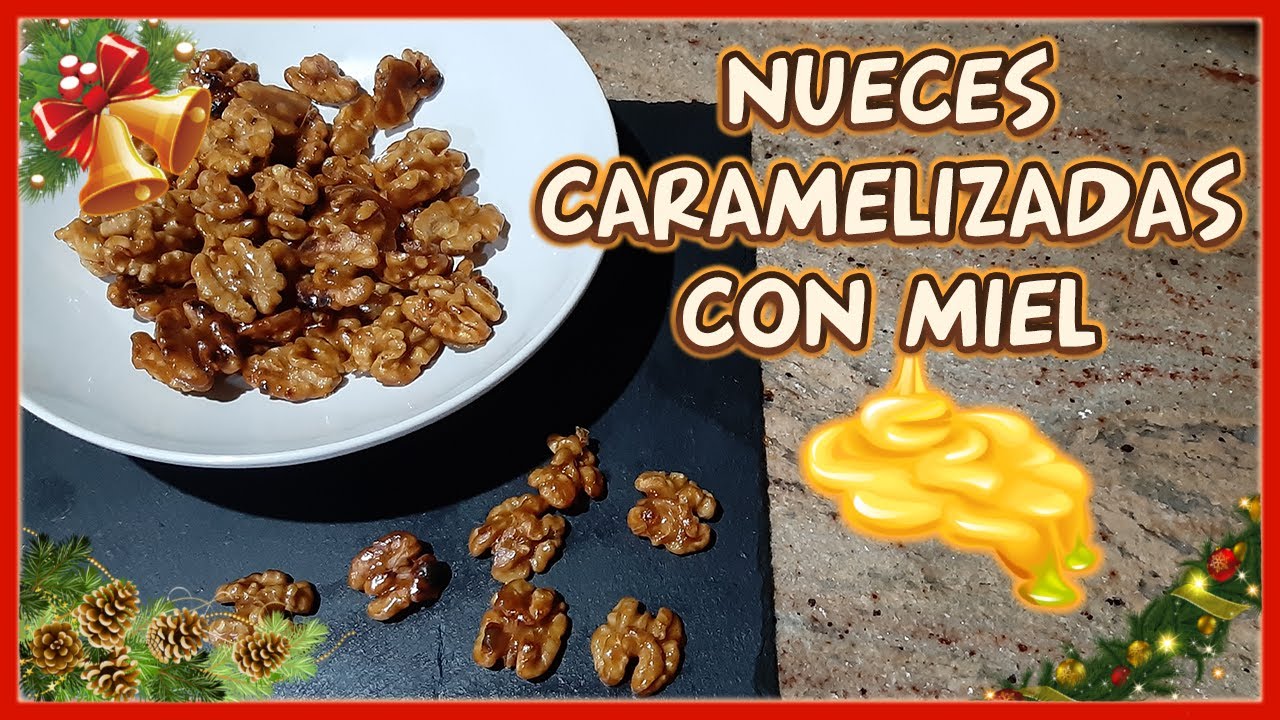 Nueces Caramelizadas con Miel - YouTube