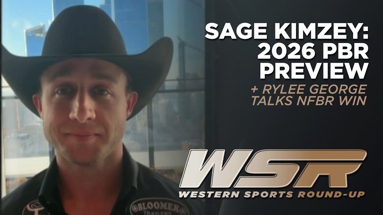 Sage Kimzey on the 2026 PBR Season 🐂🤠 New Tournament & What’s Ahead ...