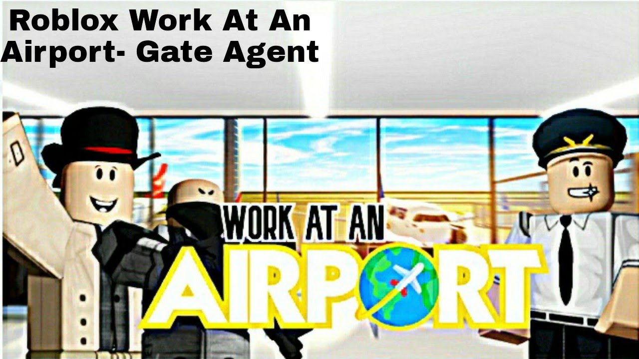 Roblox Work at an airport - Gate agent - YouTube
