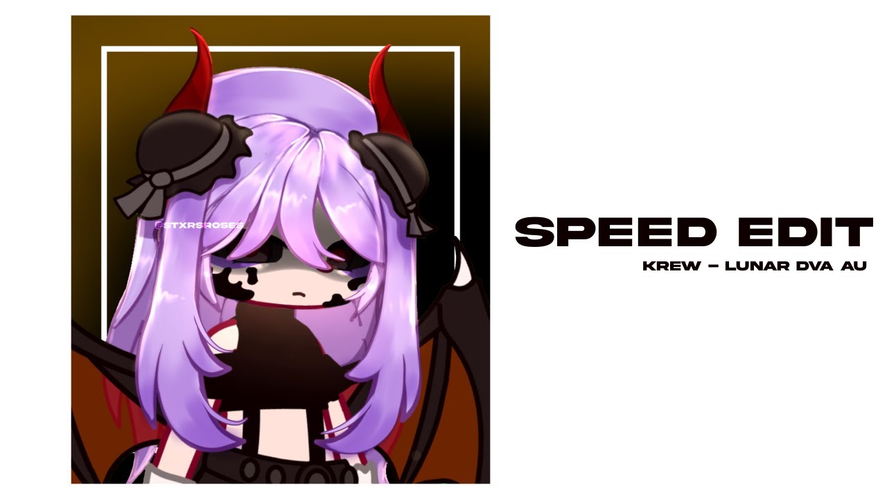 SPEEDEDIT - LUNAR DVA AU - YouTube