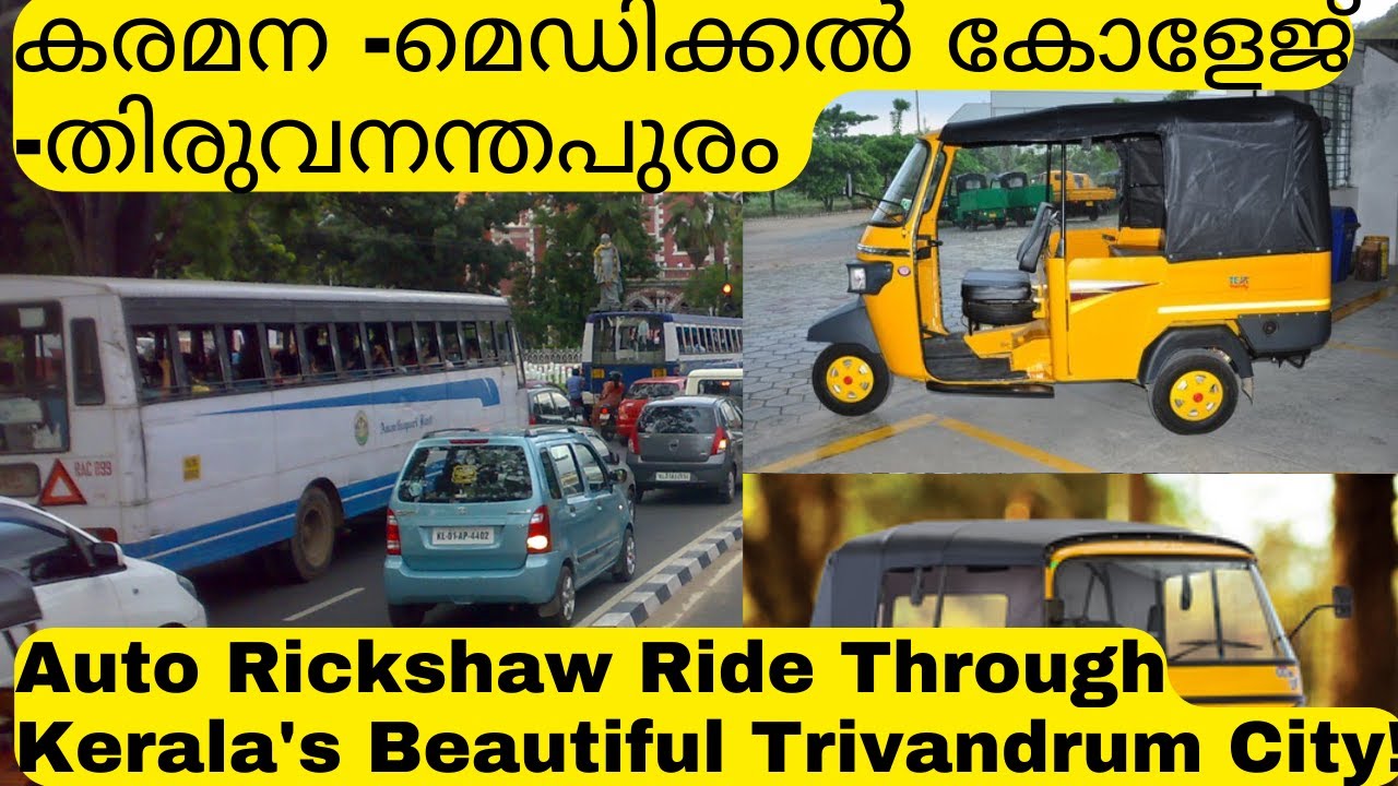 The Best Way to Experience Trivandrum City: Drive in an Auto Rickshaw ...