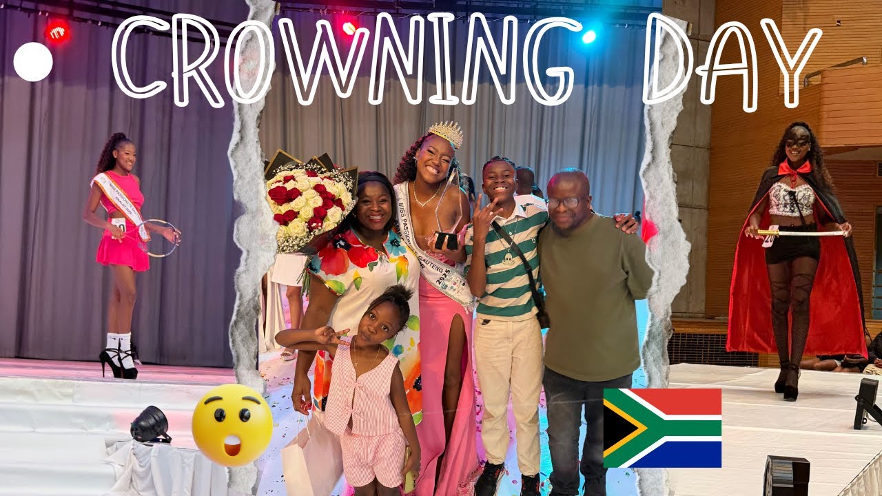 Pageant Day & Crowning Vlog South Africa | Miss passionate Pageant ...