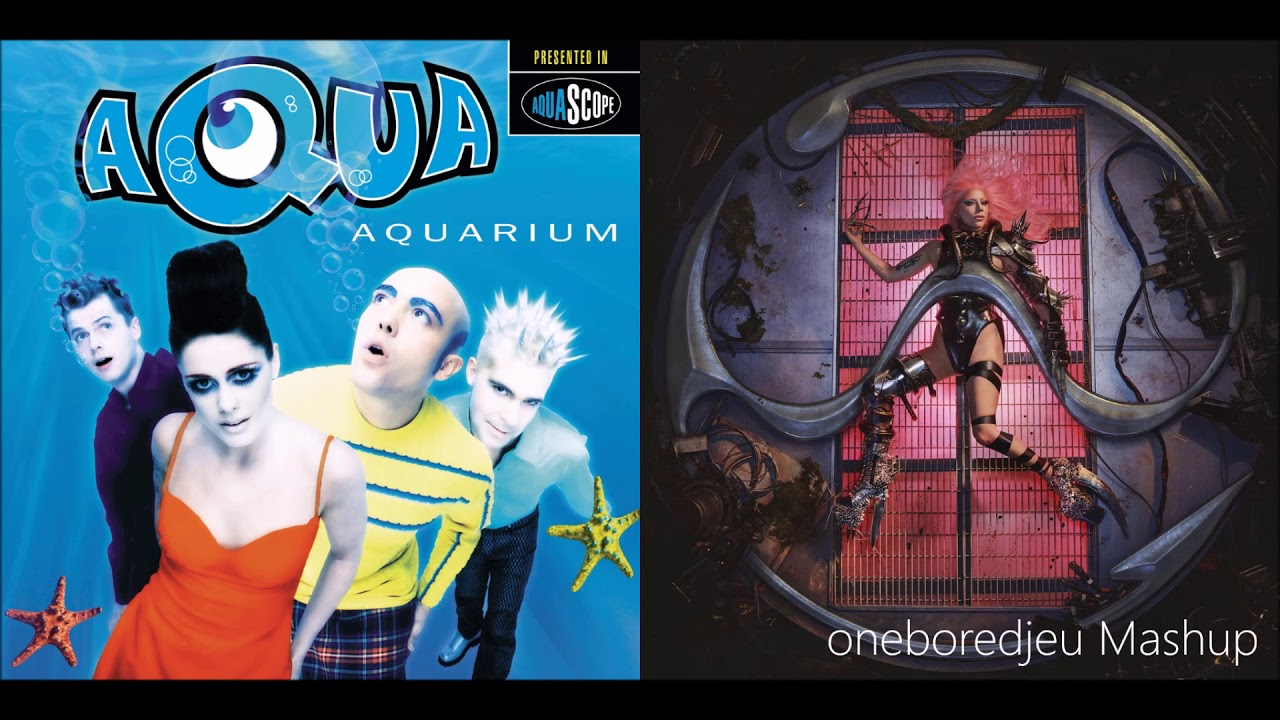 Aqua Rain - Aqua vs. Lady Gaga & Ariana Grande (Mashup) - YouTube