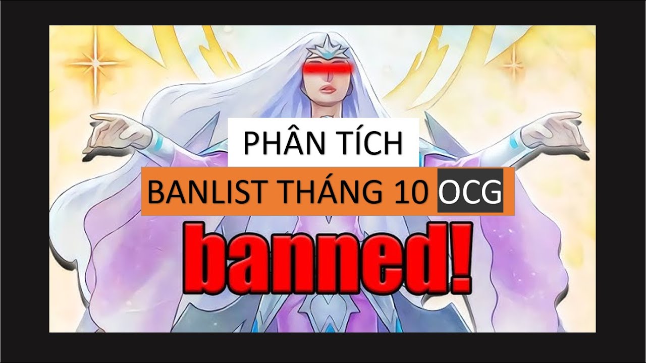 Phân tích banlist tháng 10/2024 OCG - YouTube