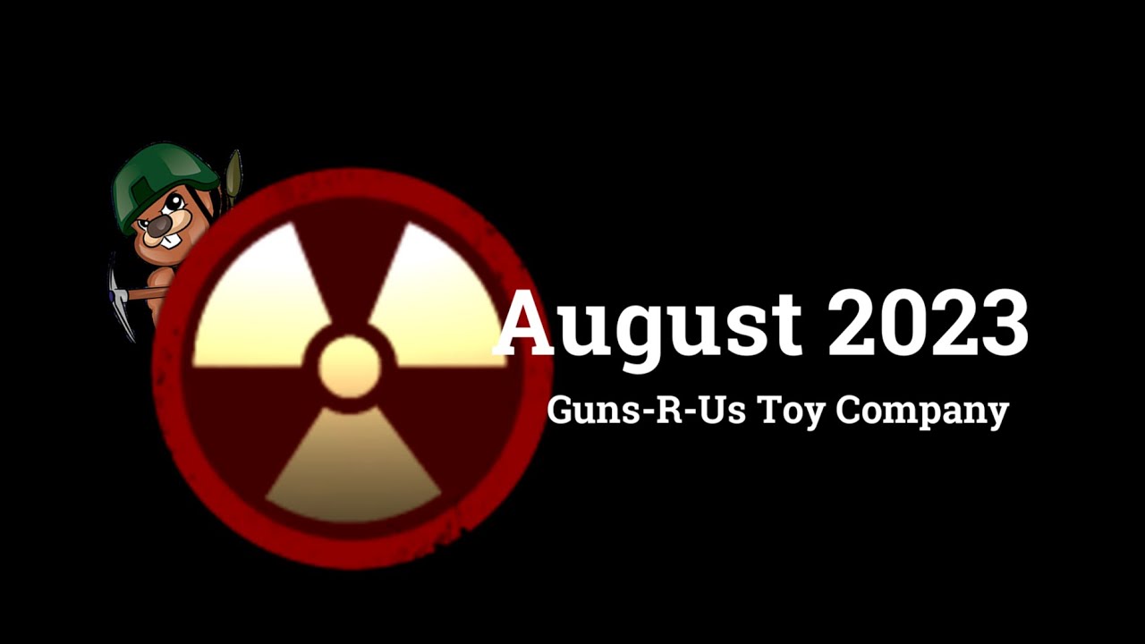 Guns-R-Us Toy Company - August 2023 - YouTube