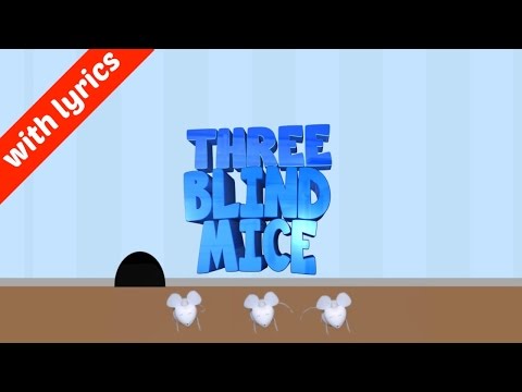 Three Blind Mice (With Lyrics)