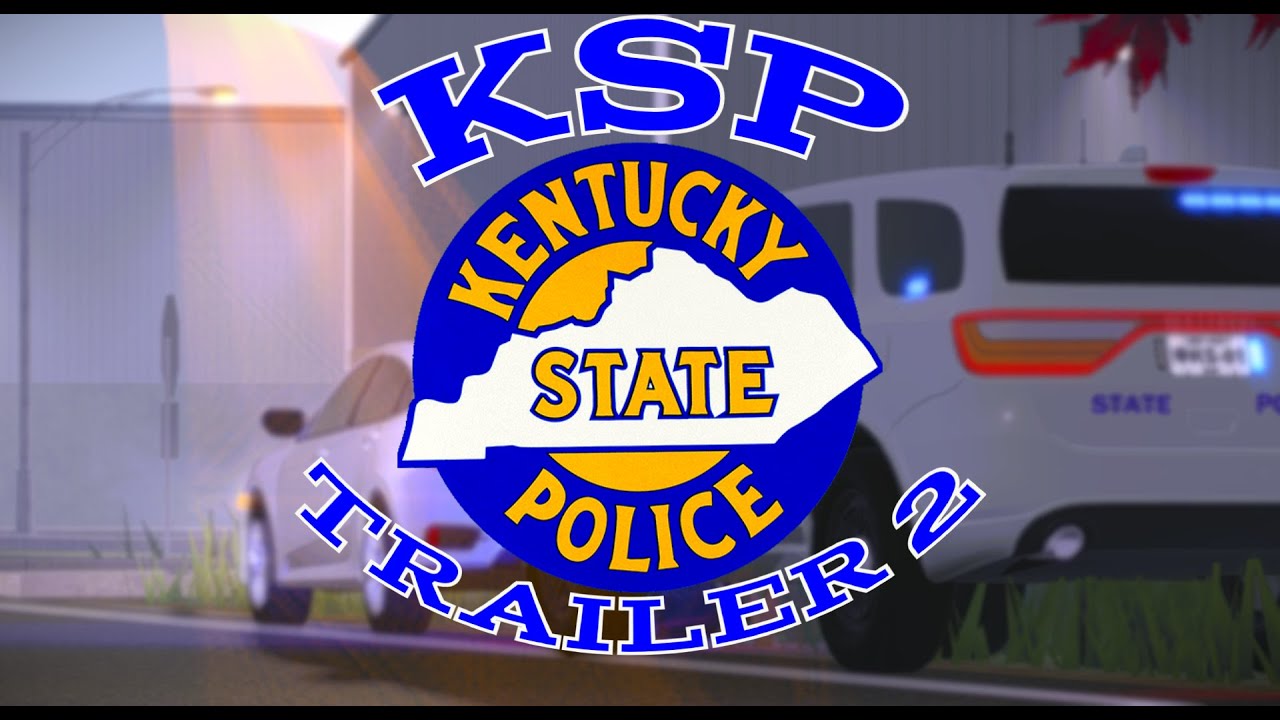 Kentucky State Police Trailer 2 (KSRC) - YouTube