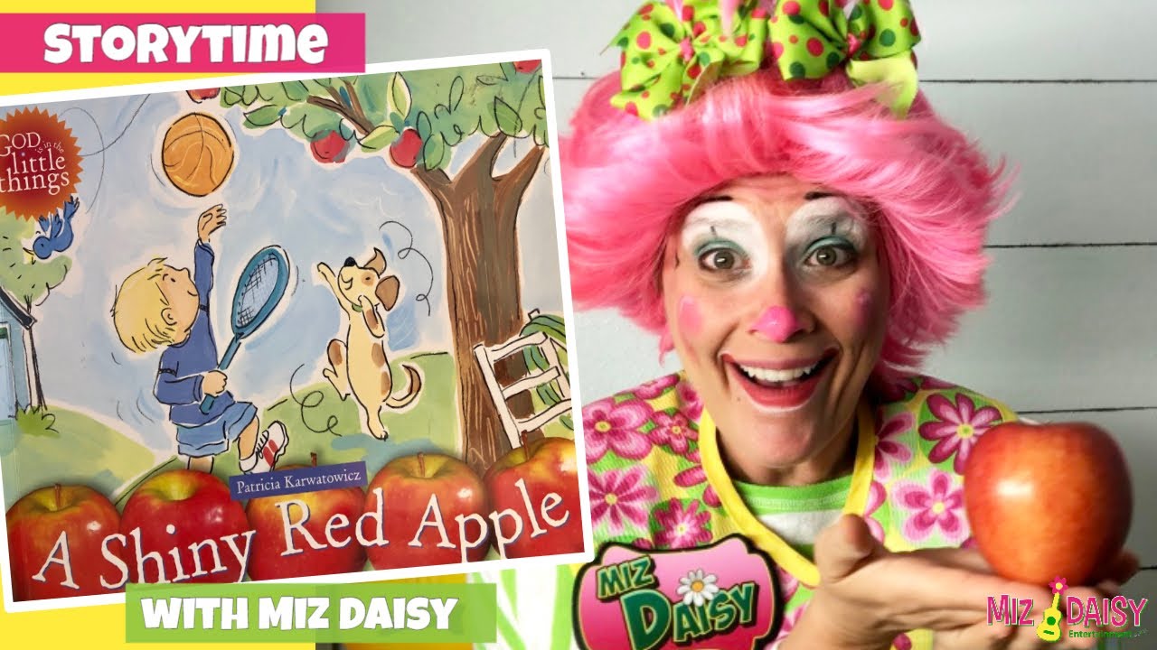 A Shiny Red Apple | Storytime with Miz Daisy - YouTube