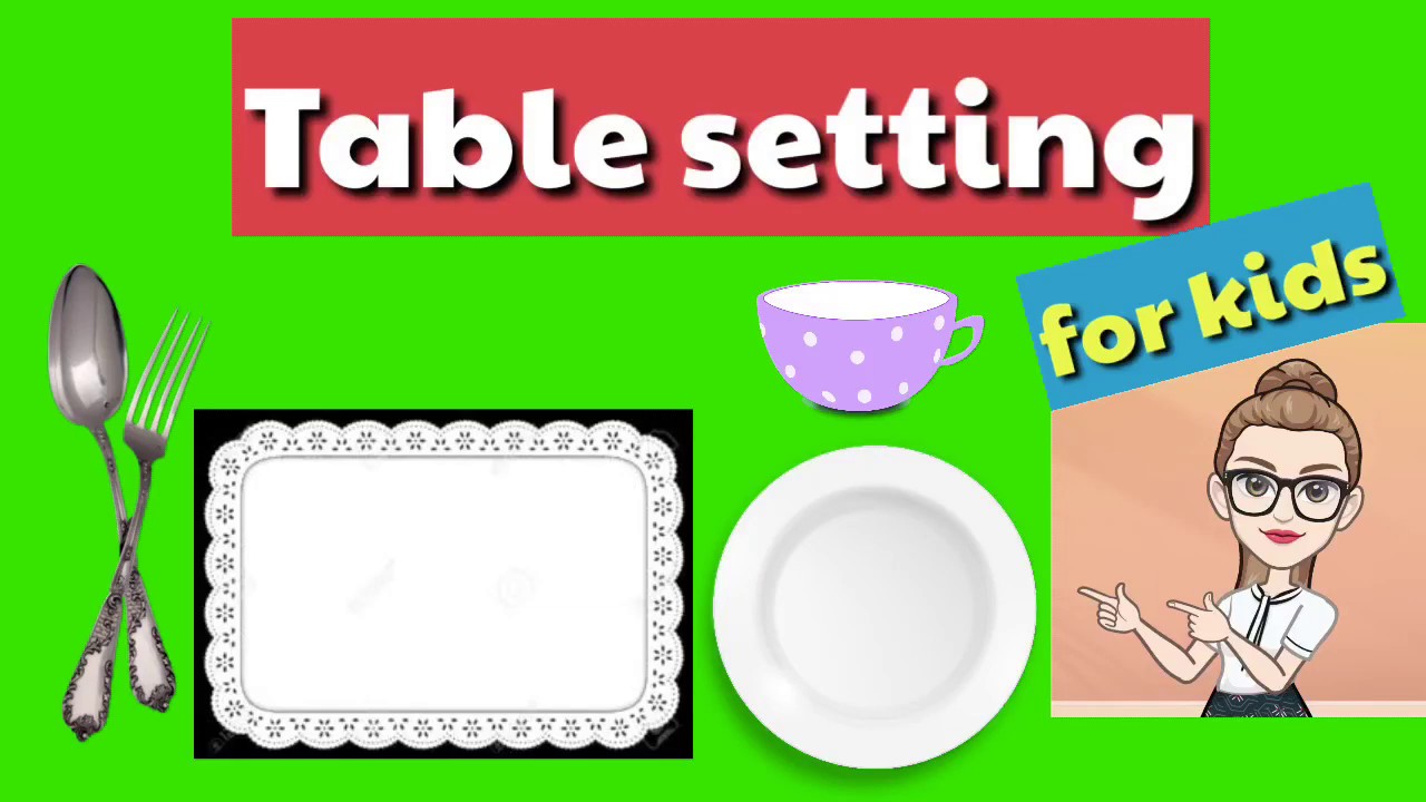 Table setting for kids (K1) - YouTube