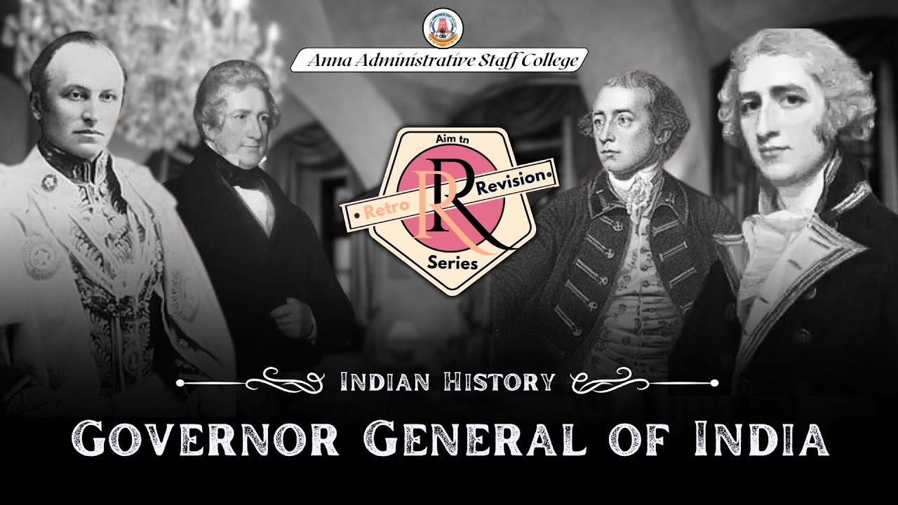Retro Revision | Indian History | Governor & Governor General of India ...