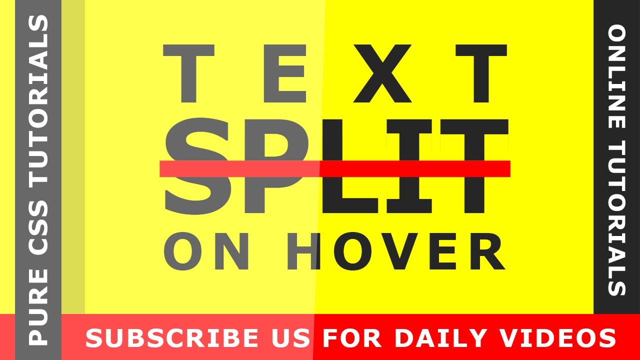 Text Split On Hover Css Hover Effects Pure Css Tutorials Youtube 3091