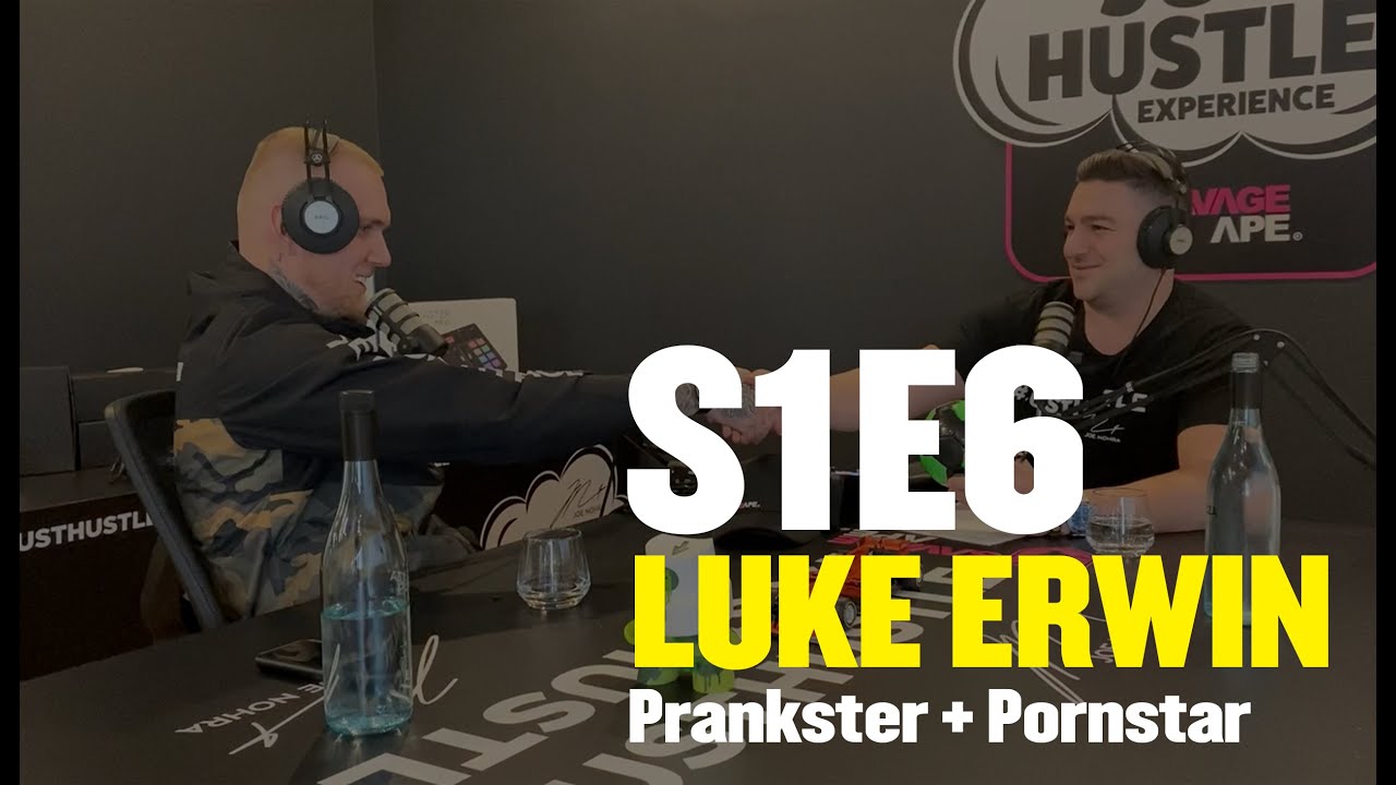 S1E6 - Luke Erwin - Prankster + Pornstar - speaks on mental health, business, OnlyFans and ...