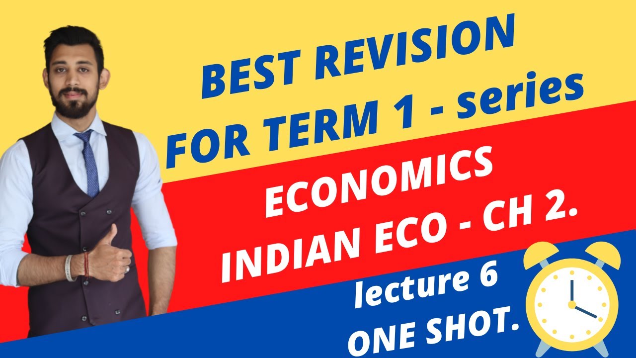 Best Revision | Class 12 | Indian eco | Chapter 2 | Lecture 6 - YouTube