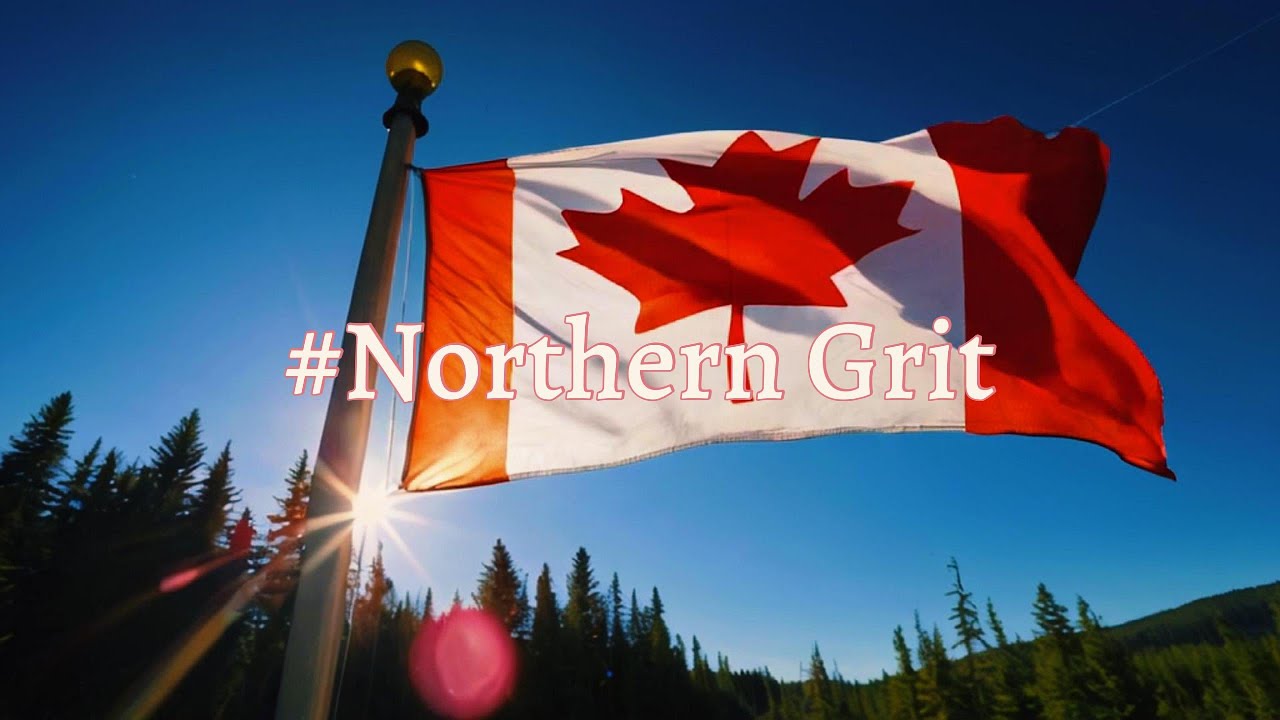 🍁 "Northern Grit" - A Canadian Anthem of Resilience 🍁 - YouTube