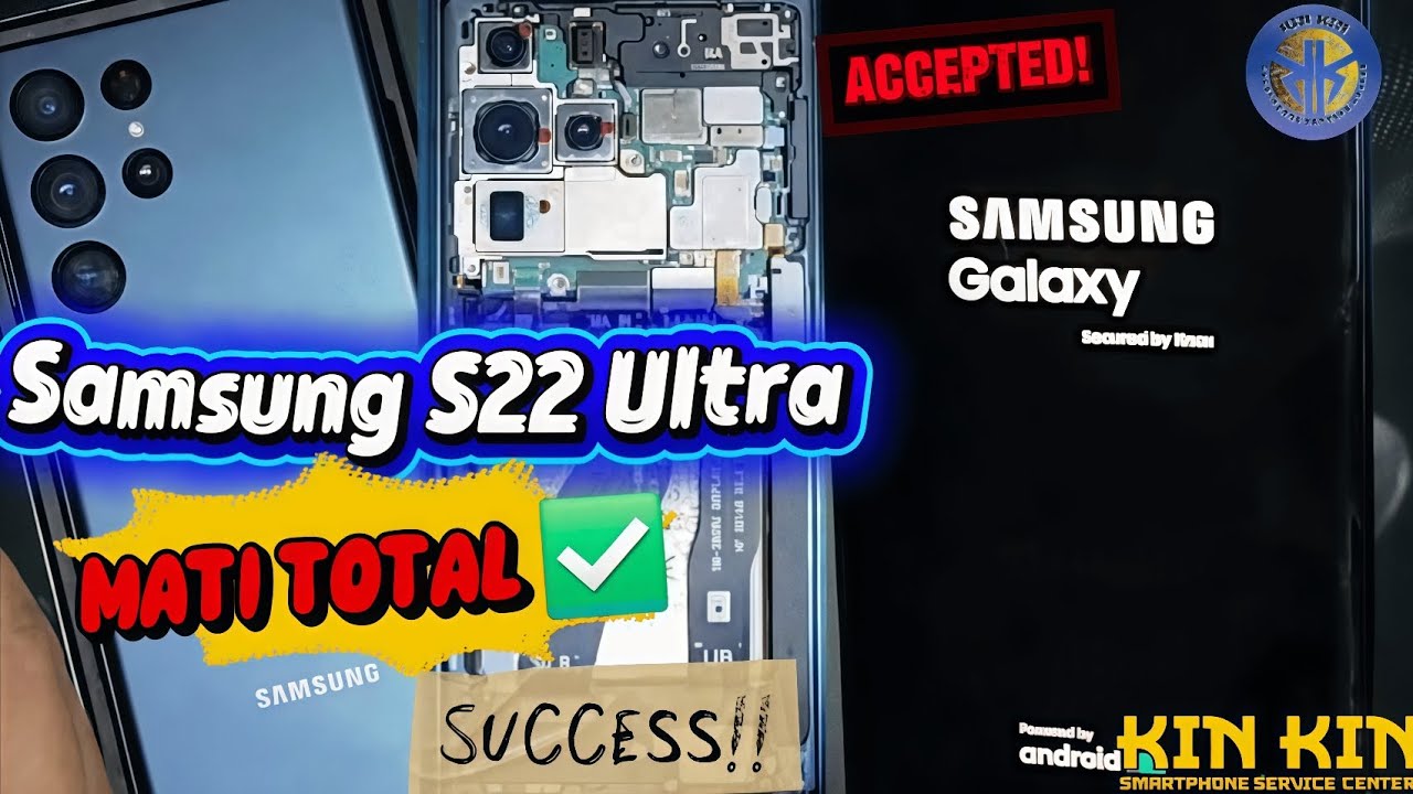 New UPDATE | SAMSUNG S22 ULTRA MATI TIBA TIBA | CARA SERVICE S22 ULTRA ...