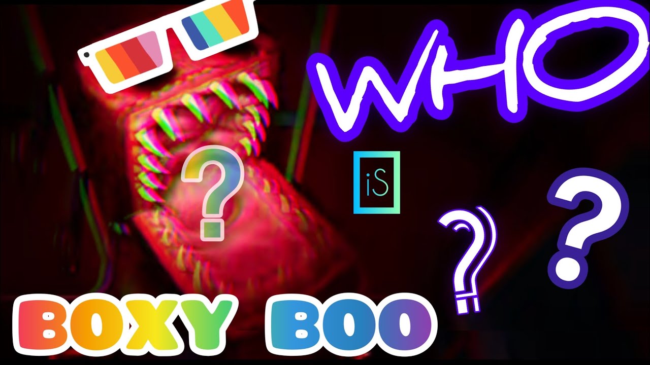 Project: playtime | Who is boxy boo? - YouTube