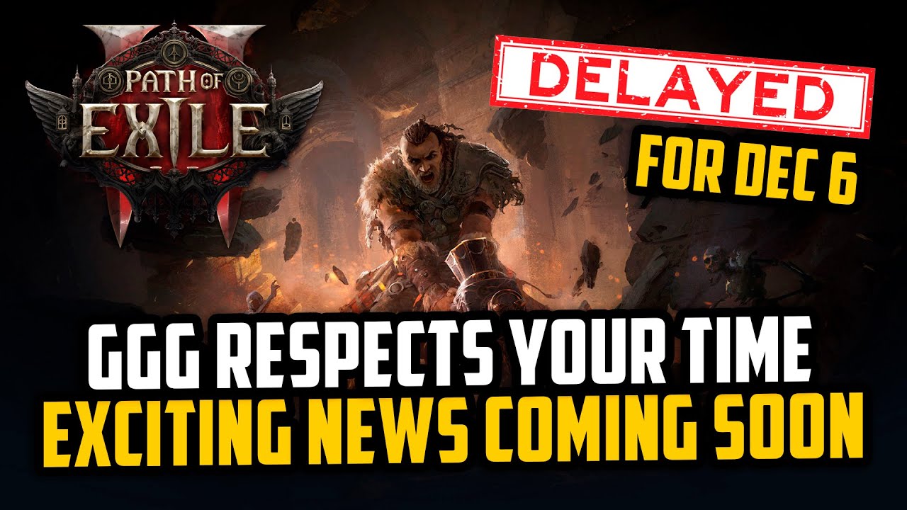 Path of Exile 2 Delayed But Exciting News is Coming Soon - YouTube
