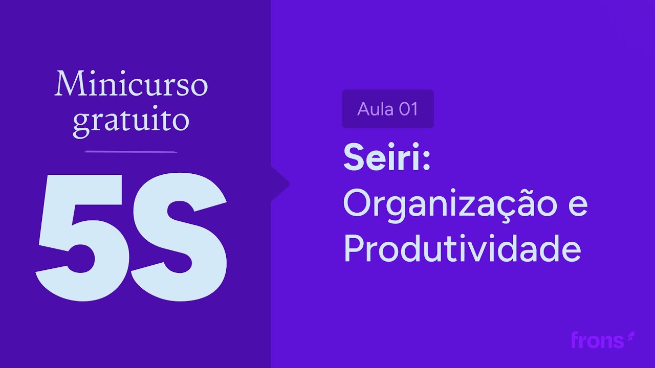 Minicurso gratuito de 5S na prática! - Aula 1 - YouTube