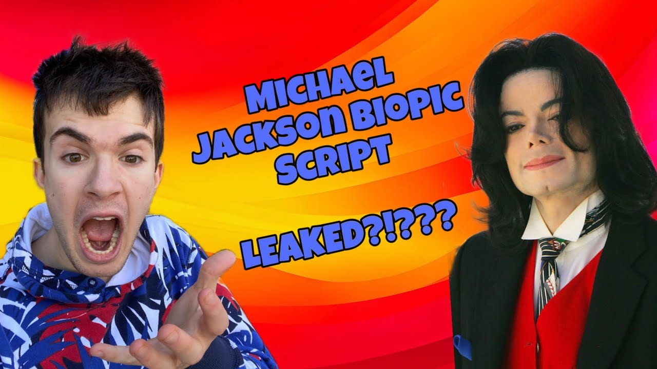 Michael Jackson Biopic Script LEAKED?!?! WHAT IS HAPPENING? - YouTube