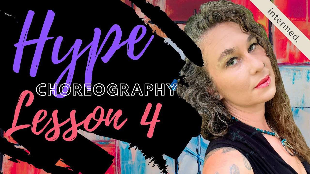 Hype Choreography: Lesson 4 Preview with Amy Sigil - YouTube