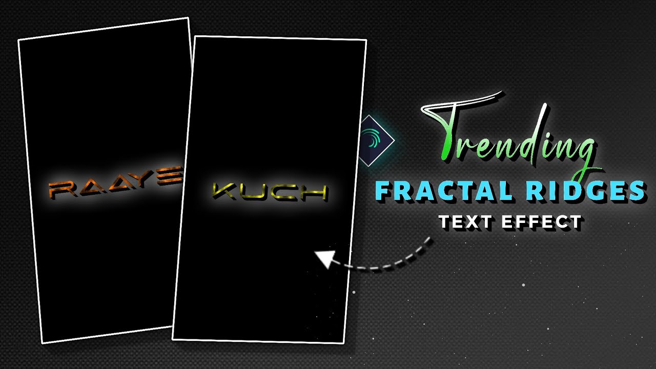 Fractal Ridges Text Effect। Text Effect Alight Motion। - YouTube