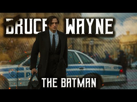 Bruce Wayne | The Batman (2022) | Edit | Robert Pattinson - YouTube