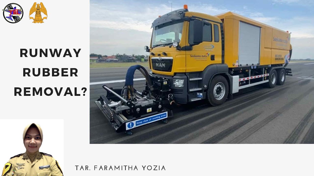 Apa itu Runway Rubber Removal???_TBL 12 - YouTube