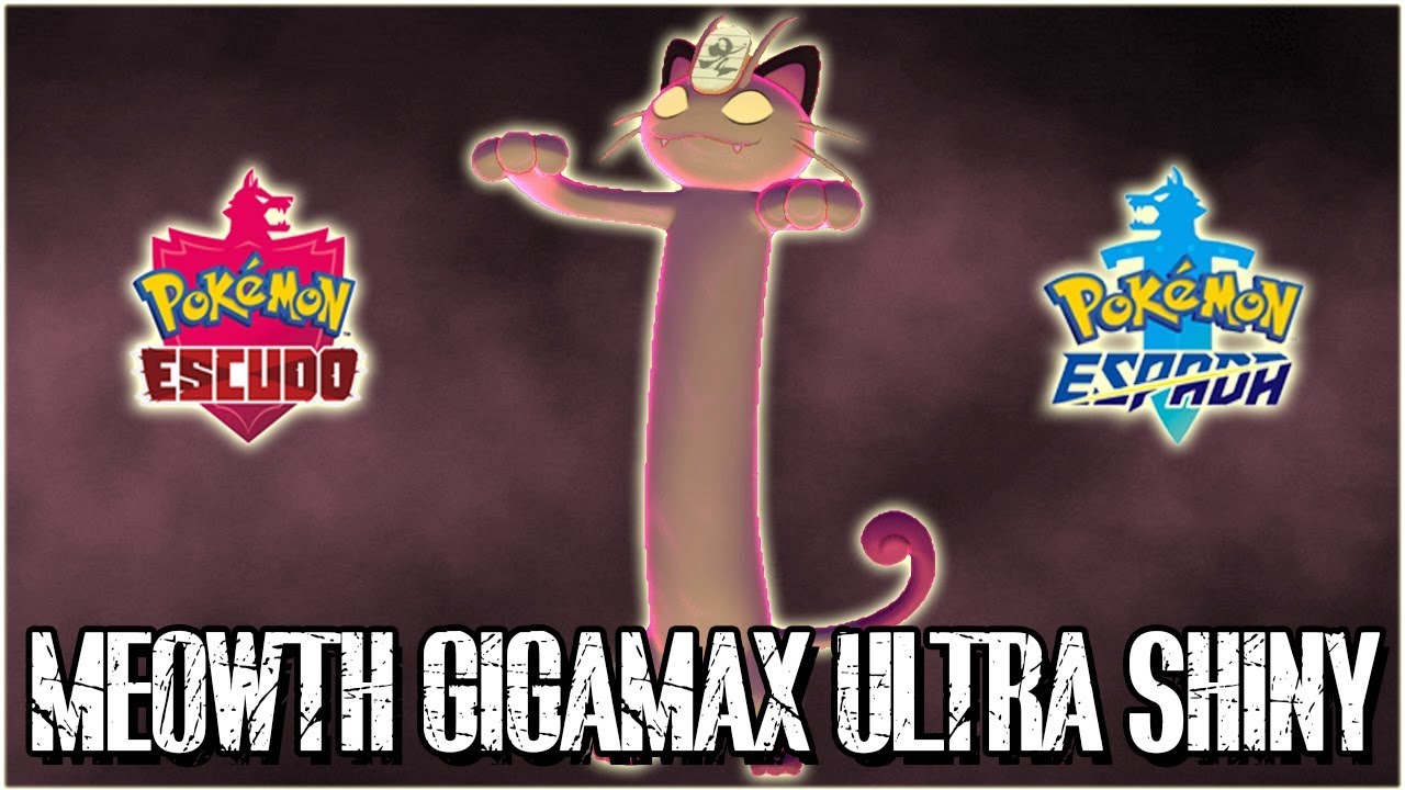 🌟 REPARTO de MEOWTH ULTRA SHINY GIGAMAX COMPETITIVO 6 IVS l Pokémon ...