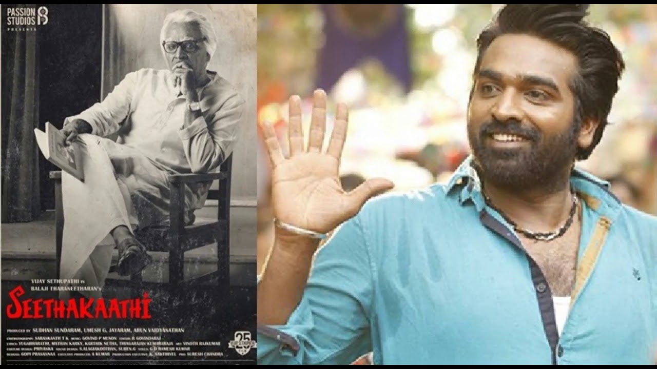 Seethakathi | Movie Review Tamil |Vijay Sethupathi Balaji Dharanidharan ...