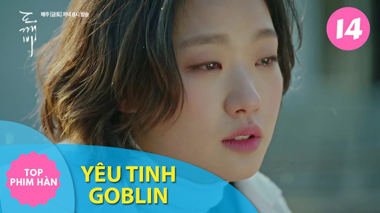 Goblin - Yêu Tinh Preview Tập 14 - Top Phim Hàn - YouTube