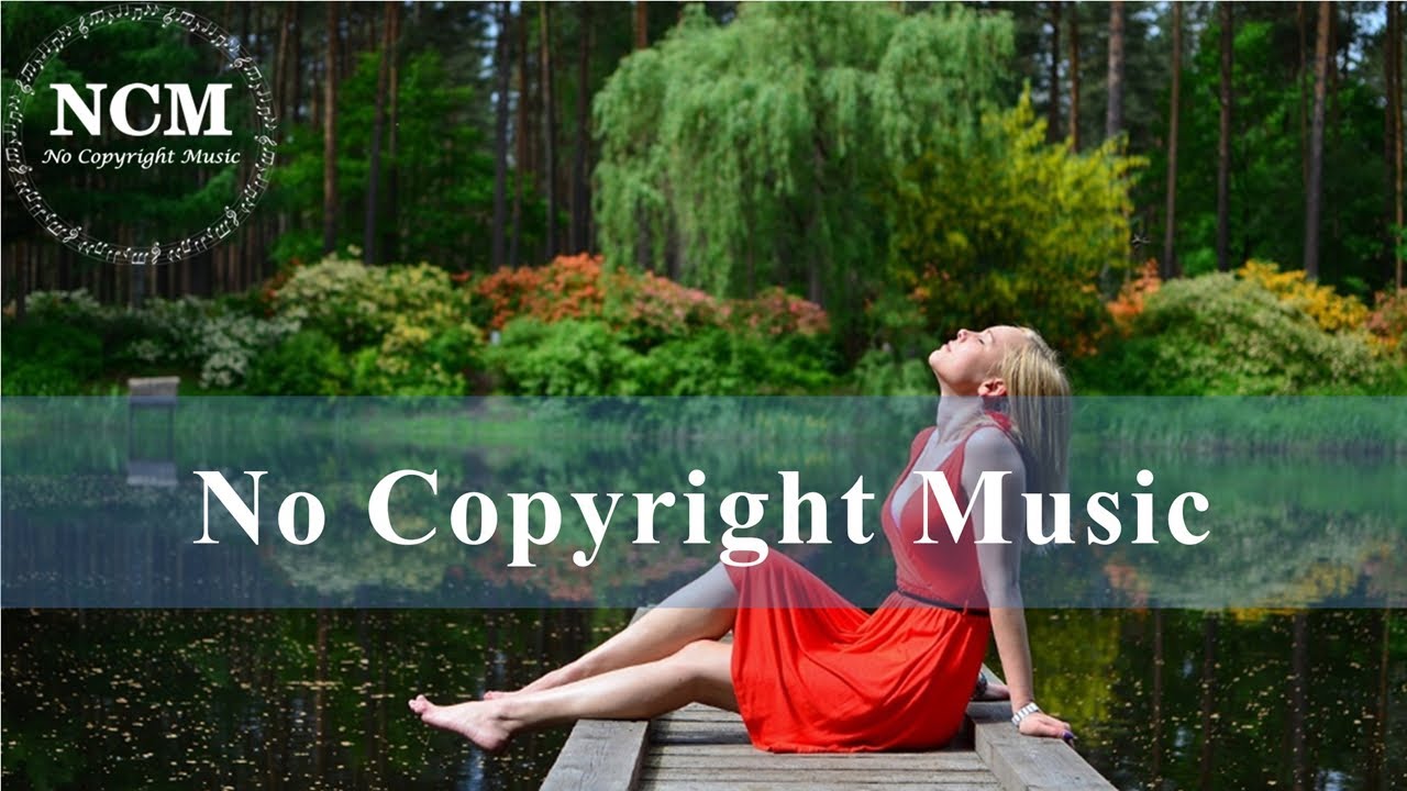 No Copyright Music,Relaxing Guitar Music, Stress Relief Music, Relax ...