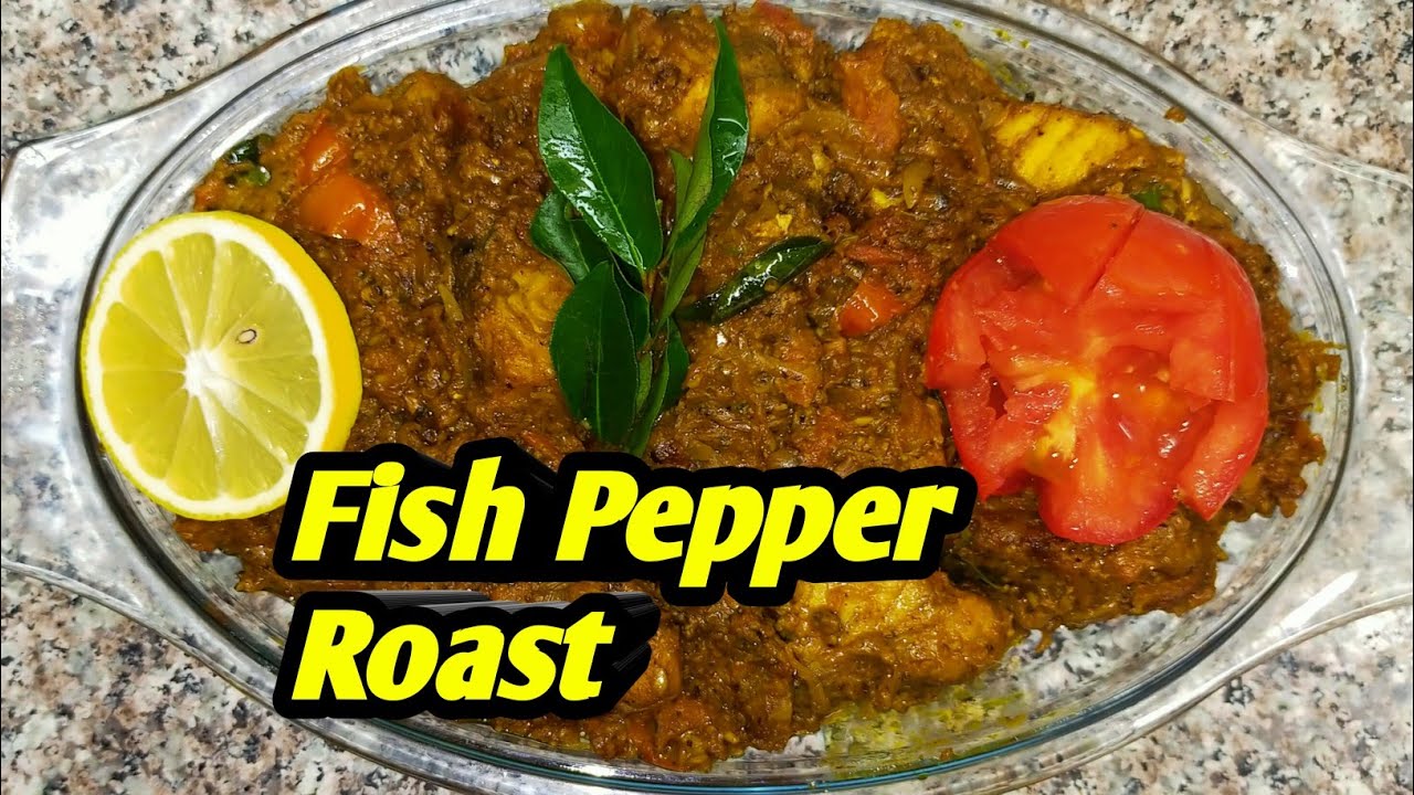 Spicy &Tasty Fish Pepper Roast - YouTube