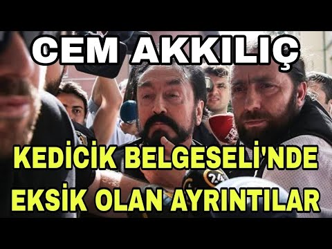 ADNAN OKTAR KEDİCİK BELGESELİ'NDE EKSİK OLAN AYRINTILAR